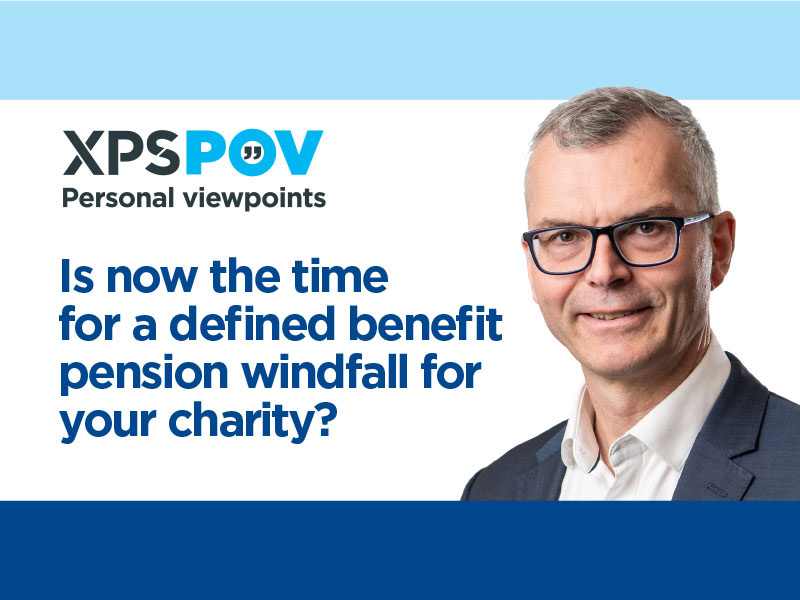 Is now the time for a Defined Benefit Pension Windfall for your charity ...